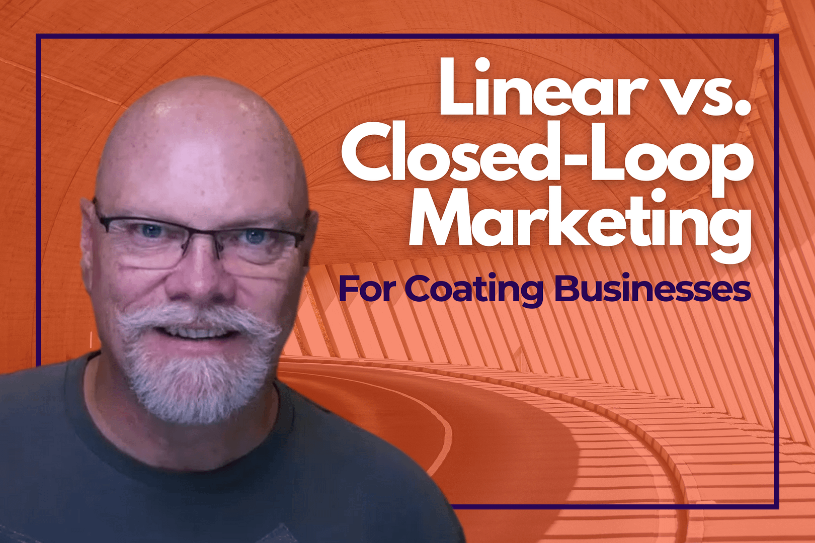 Linear vs. Closed-Loop Marketing for Coating Businesses