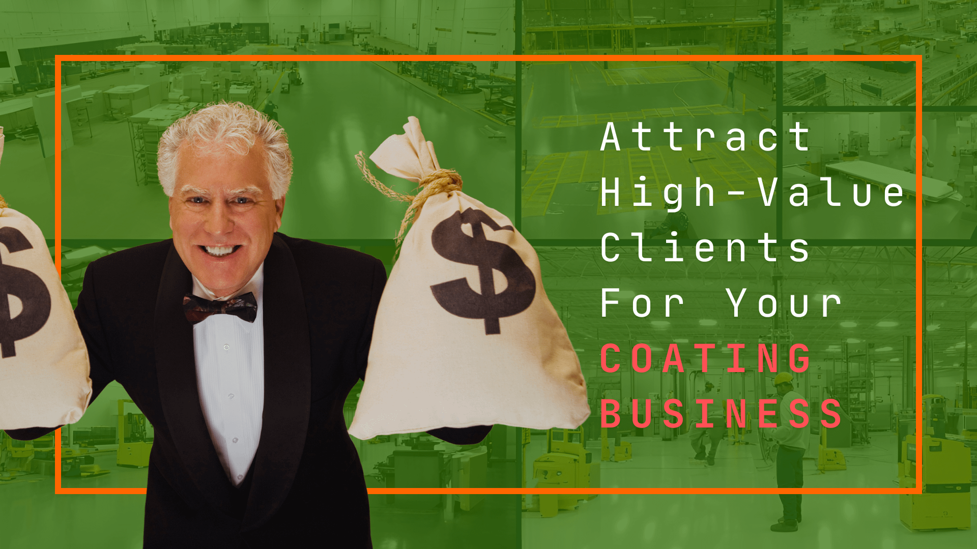 How to Attract High-Value Clients for Your Coating Business